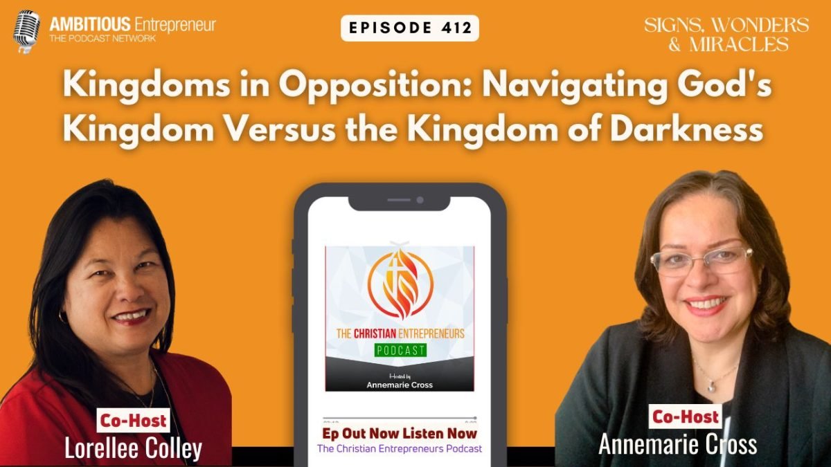 Kingdoms in Opposition: Navigating God's Kingdom Versus the Kingdom of ...