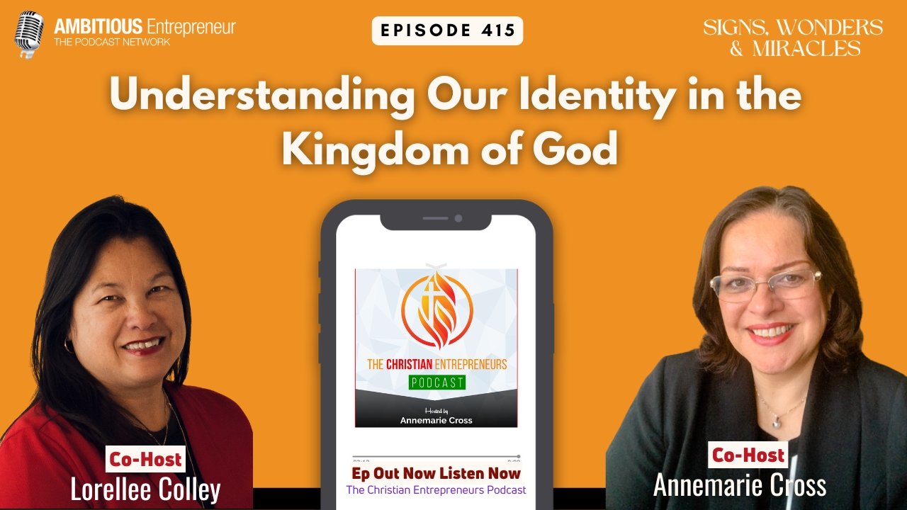 Understanding Our Identity in the Kingdom of God
